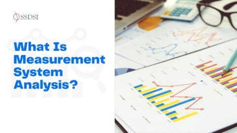 What is a Measurement Systems Analysis (or MSA)