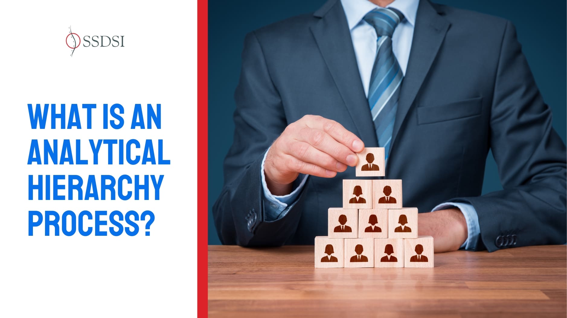 What Is an Analytical Hierarchy Process?